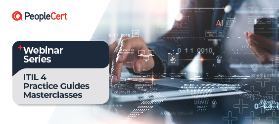 ITIL 4 Practice Guides Masterclass Series